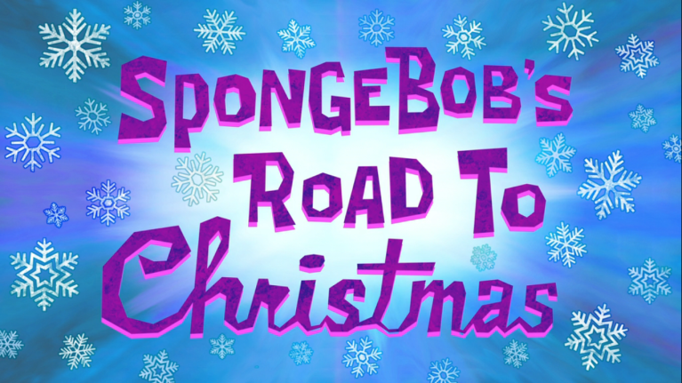 Dec. 14 – SpongeBob Squarepants – SpongeBob’s Road to Christmas | The ...